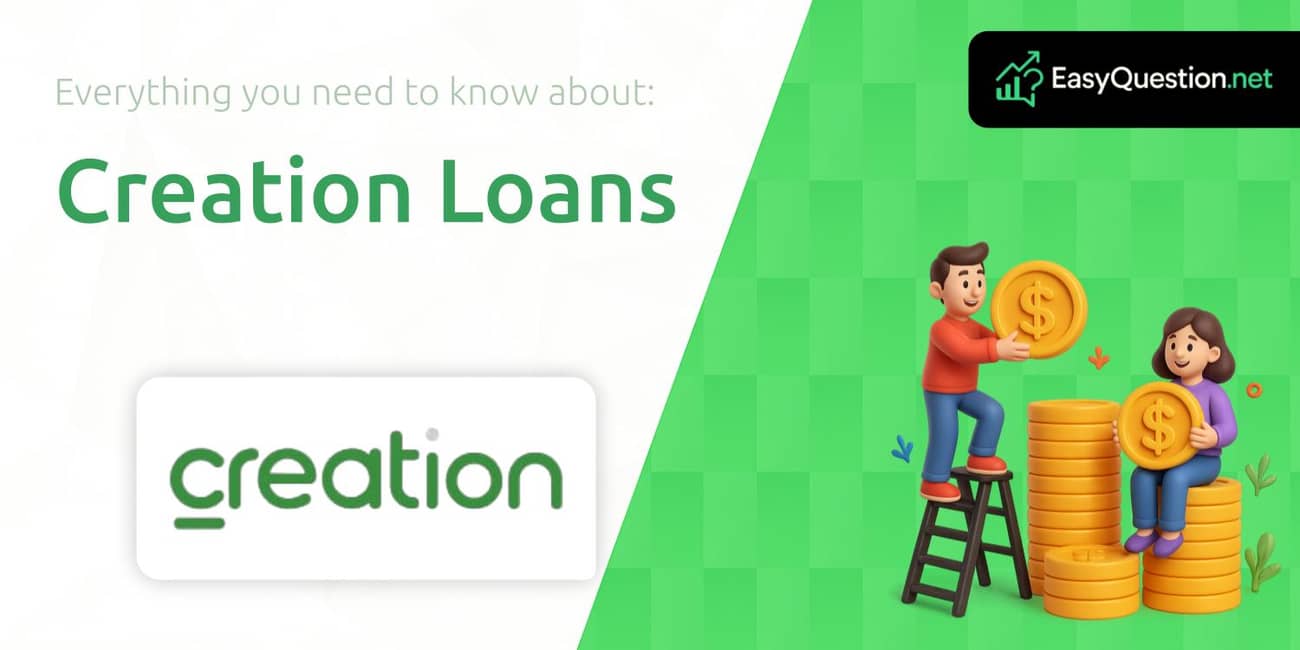 Creation Loans: Everything you need to know